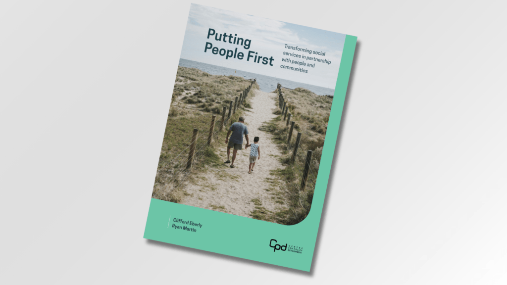 Putting People First: Transforming social services in partnership with ...